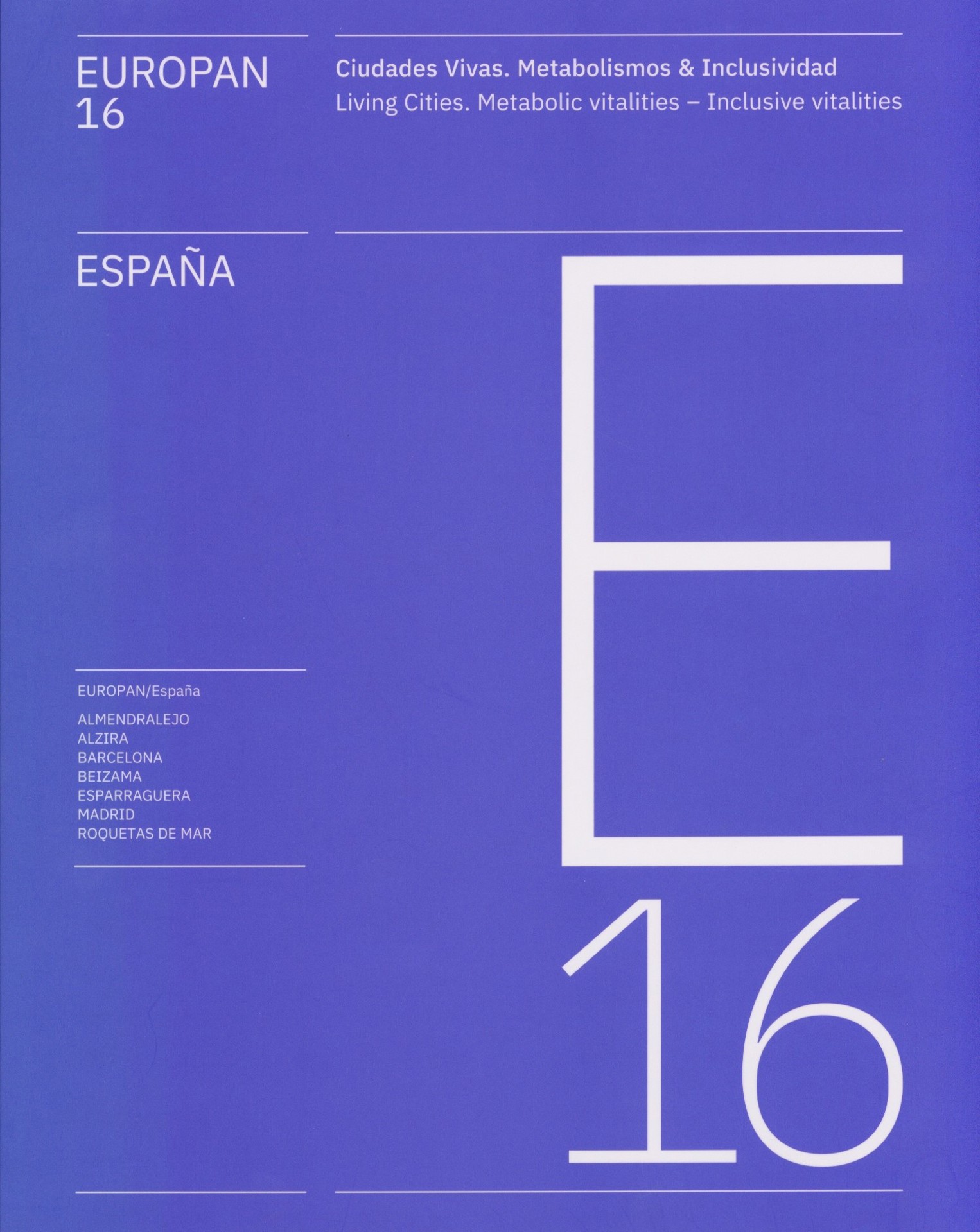 Europan 16 : España : ciudades vivas : metabolismos & inclusividad - La ...