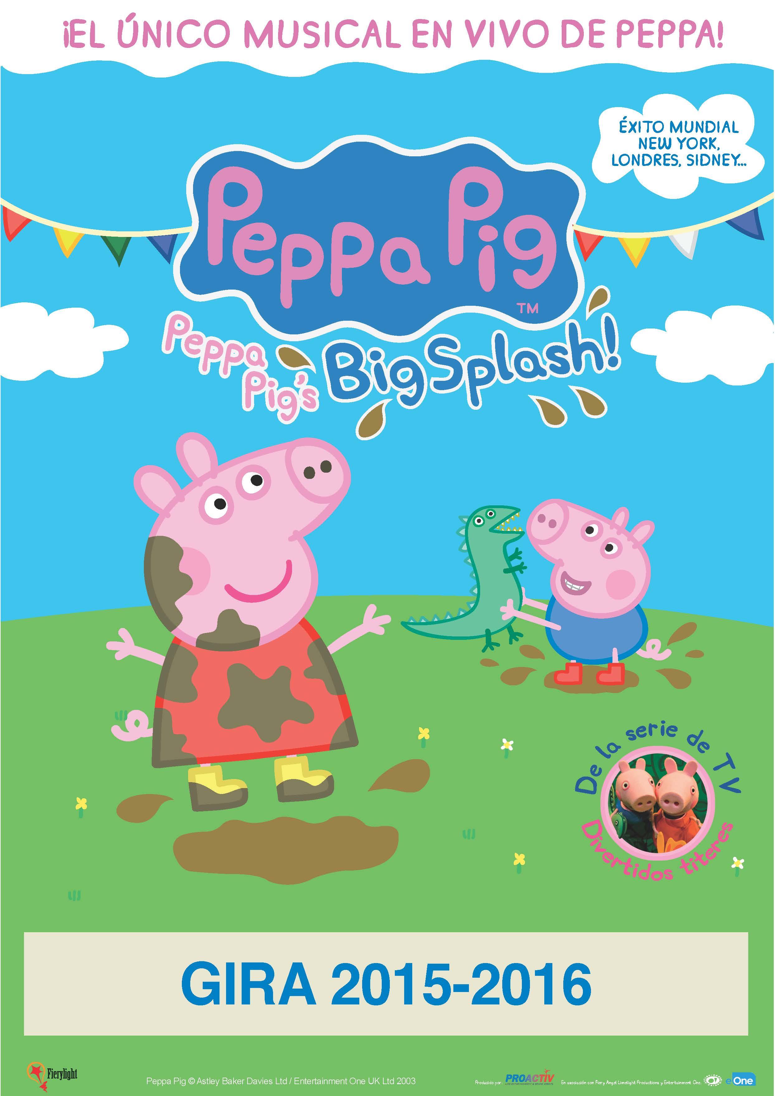 PEPPA PIG "BIG SPLASH" - Agenda - Riojaforum: palacio de congresos