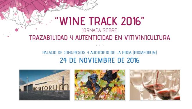 WINE TRACK 2016 - Agenda - Riojaforum: palacio de congresos